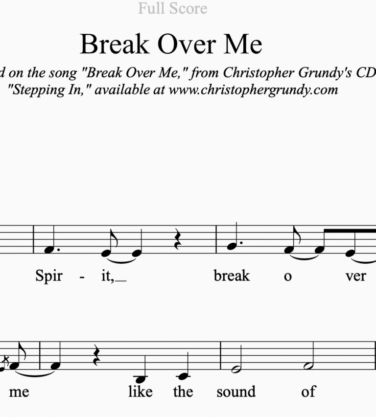 Break over Me - lead sheet - Christopher Grundy